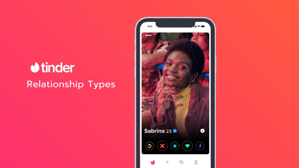 Tinder เปิดตัวฟีเจอร์ใหม่ Relationship Types Tinder เปิดตัวฟีเจอร์ใหม่ Relationship Types